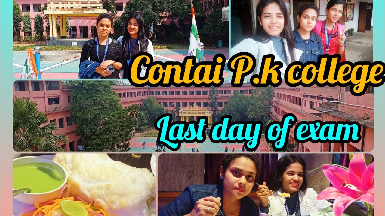 Our exam centre।। Contai- Pk collage।। কাঁথি- প্রভাতকুমার কলেজ।। last ...
