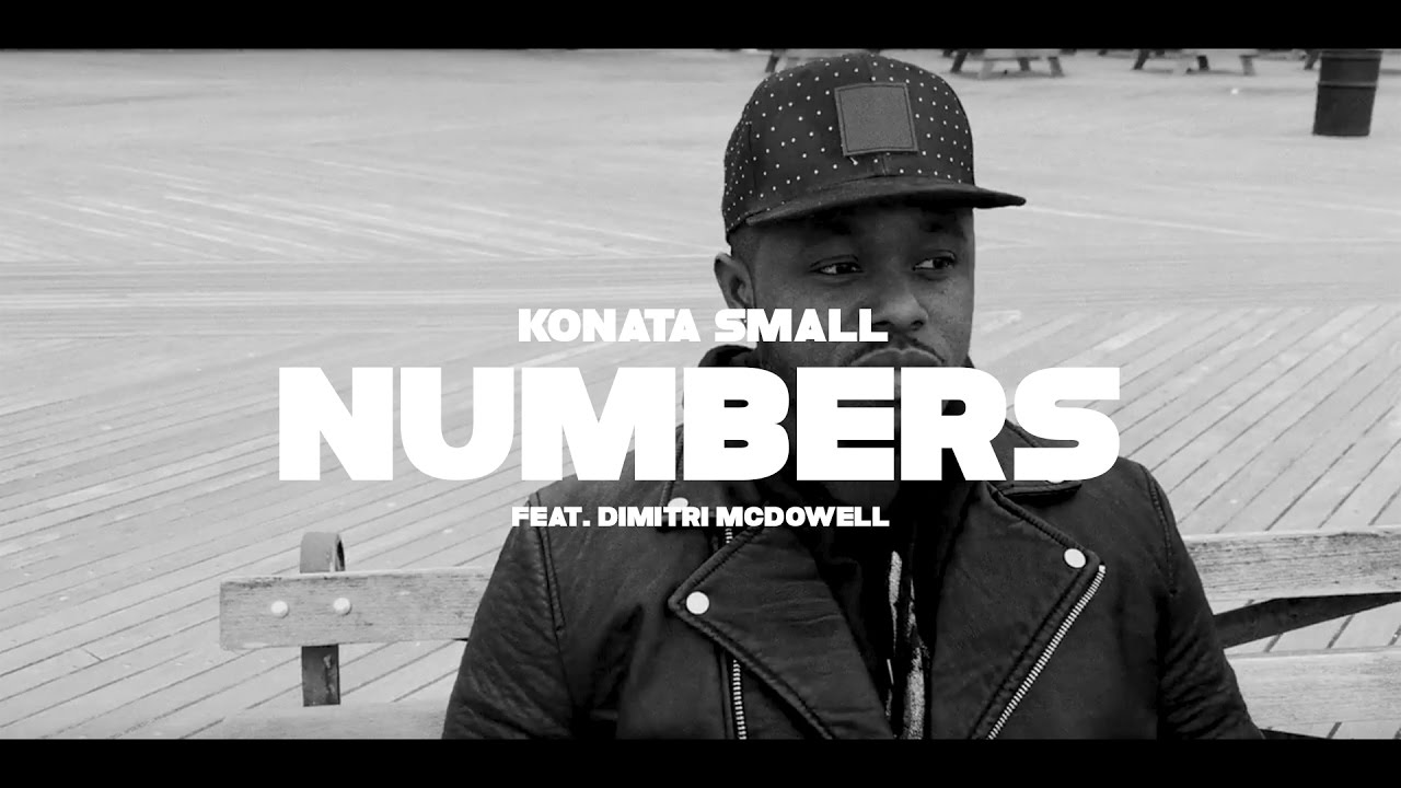 Konata Small ft. Dimitri McDowell - Numbers [Official Video] - YouTube