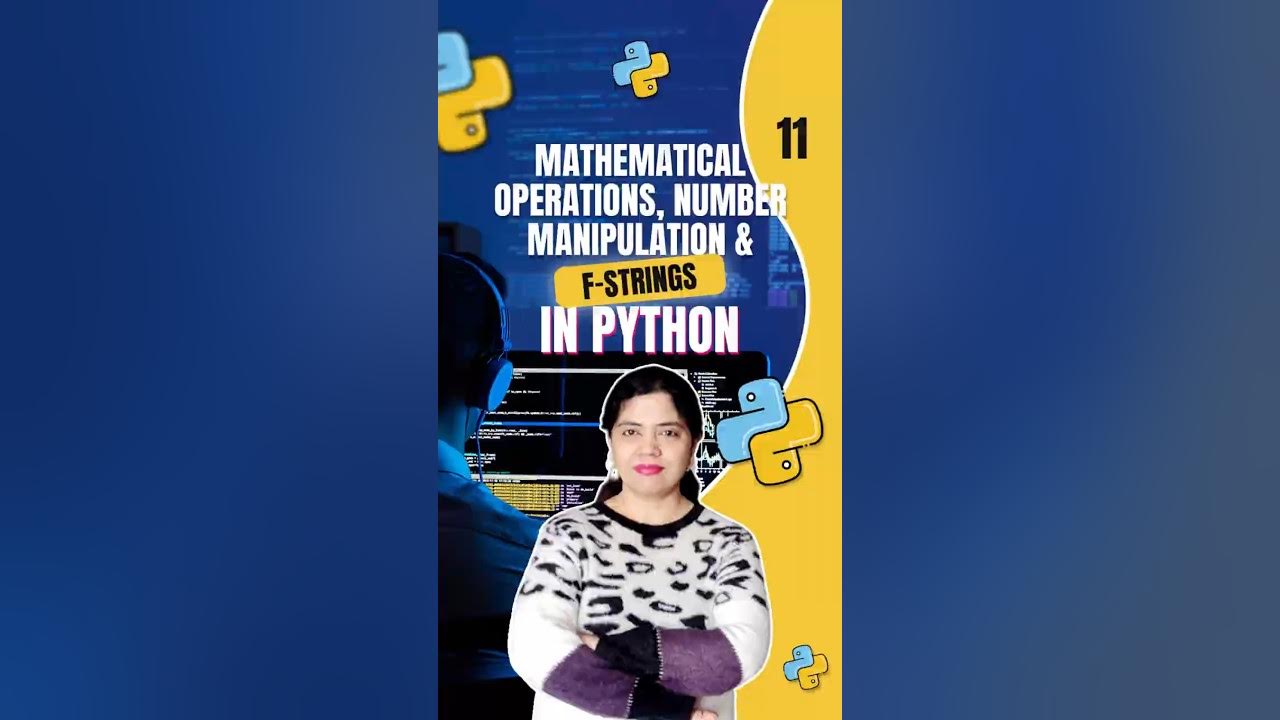 Mathematical Operations, Number Manipulation & F-Strings in Python #Mathematicaloperations # ...