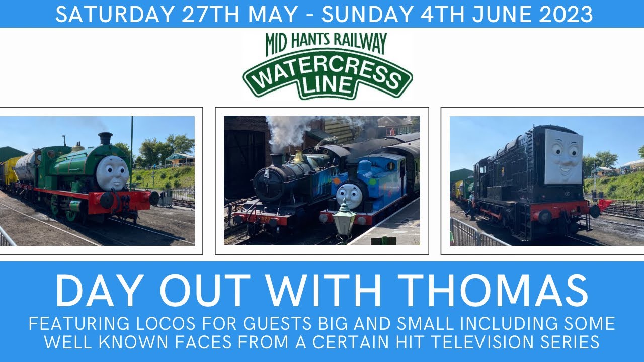 Episode 123 | A Day Out With Thomas - The Watercress Line / Mid Hants ...