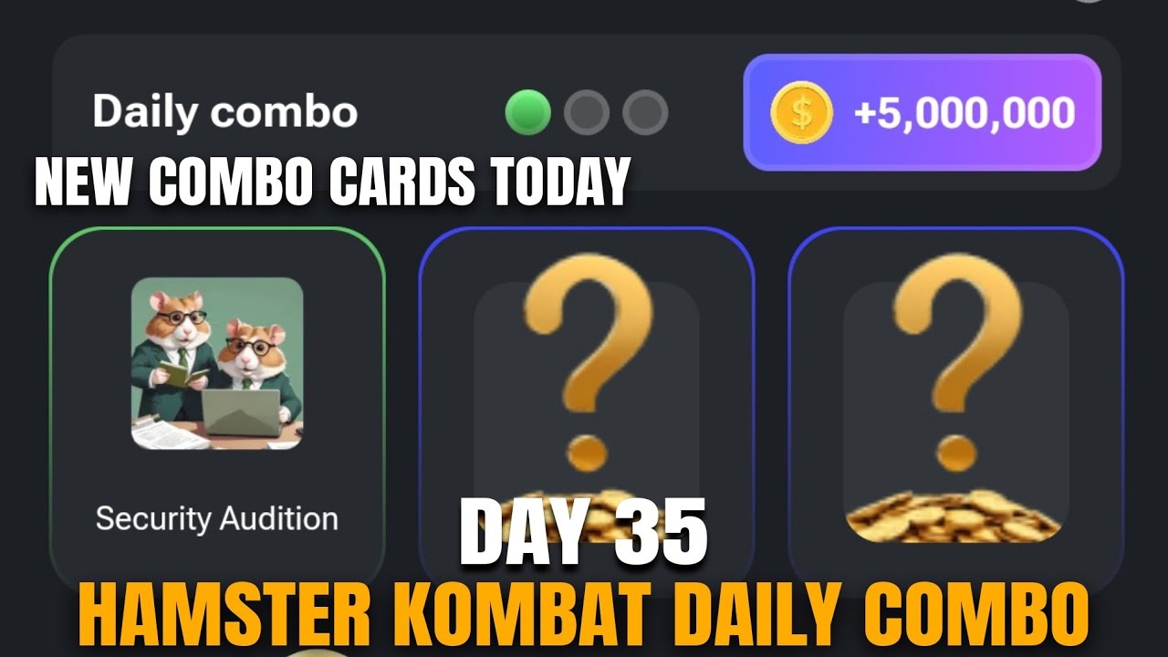 DAY 35! HAMSTER KOMBAT DAILY COMBO CARDS | HAMSTER KOMBAT TODAY COMBO ...