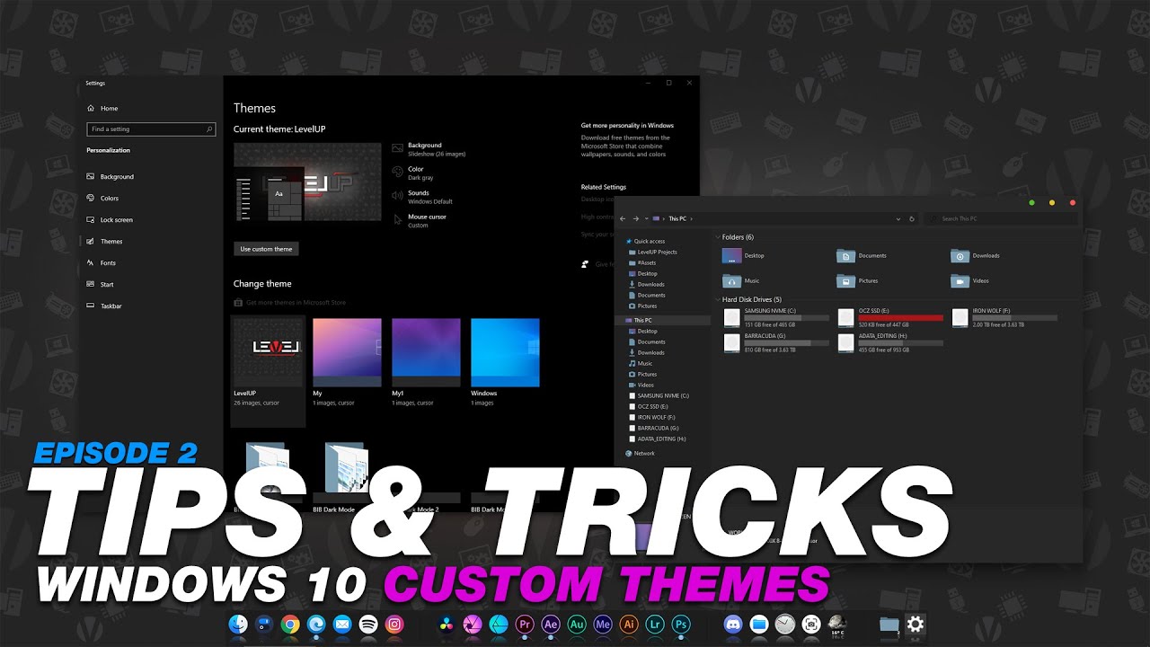 Tips & Tricks EP2: Windows 10 Custom Themes - YouTube