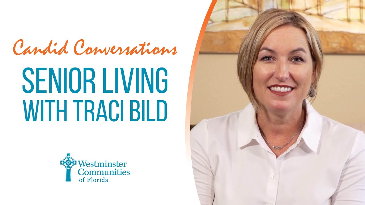 Senior Living Candid Conversations with Traci Bild - YouTube