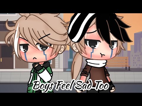 boys feel sad too GLMV ~ (Read Description) - YouTube