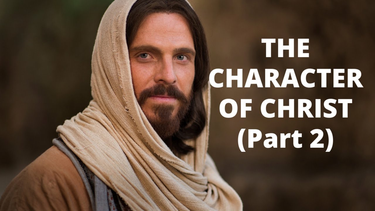 THE CHARACTER OF CHRIST - Part 2 By Olusegun Mokuolu - YouTube