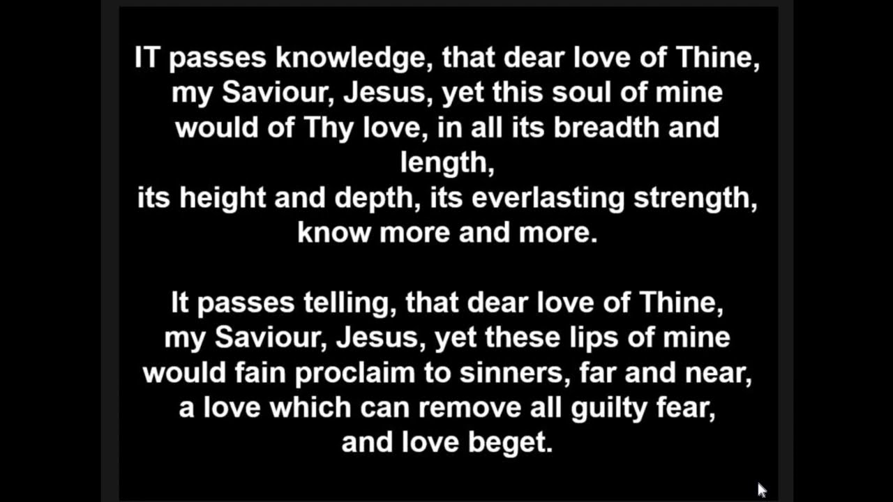 It passes knowledge, that dear love of Thine • Mary Shekleton (1827-83 ...
