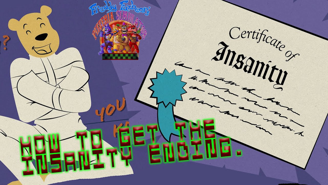 How to get the Insanity Ending in FNaF 6 - Walkthrough | FNaF Academy ...