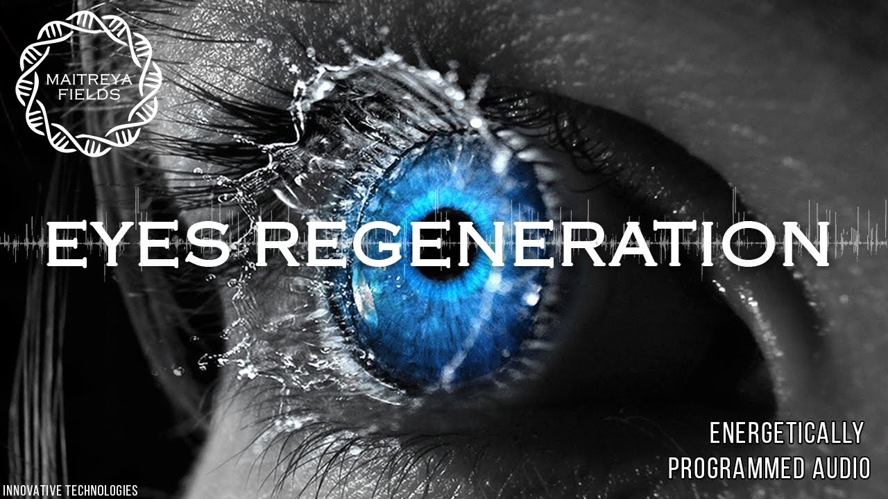 Eyes Regeneration Energetically Programmed Audio Maitreya Reiki
