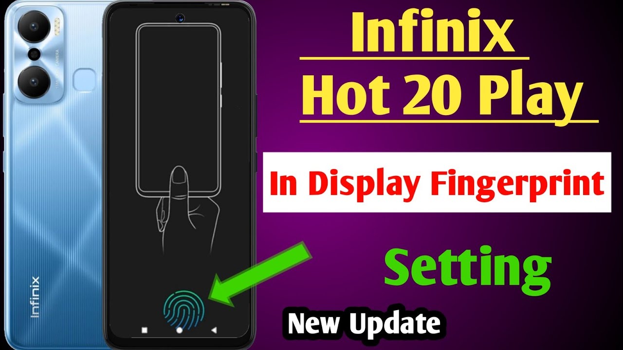 infinix hot 20 play in display fingerprint setting / infinix hot 20 ...