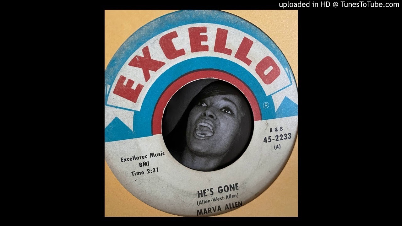 Marva Allen - He's Gone (Excello) 1963 - YouTube