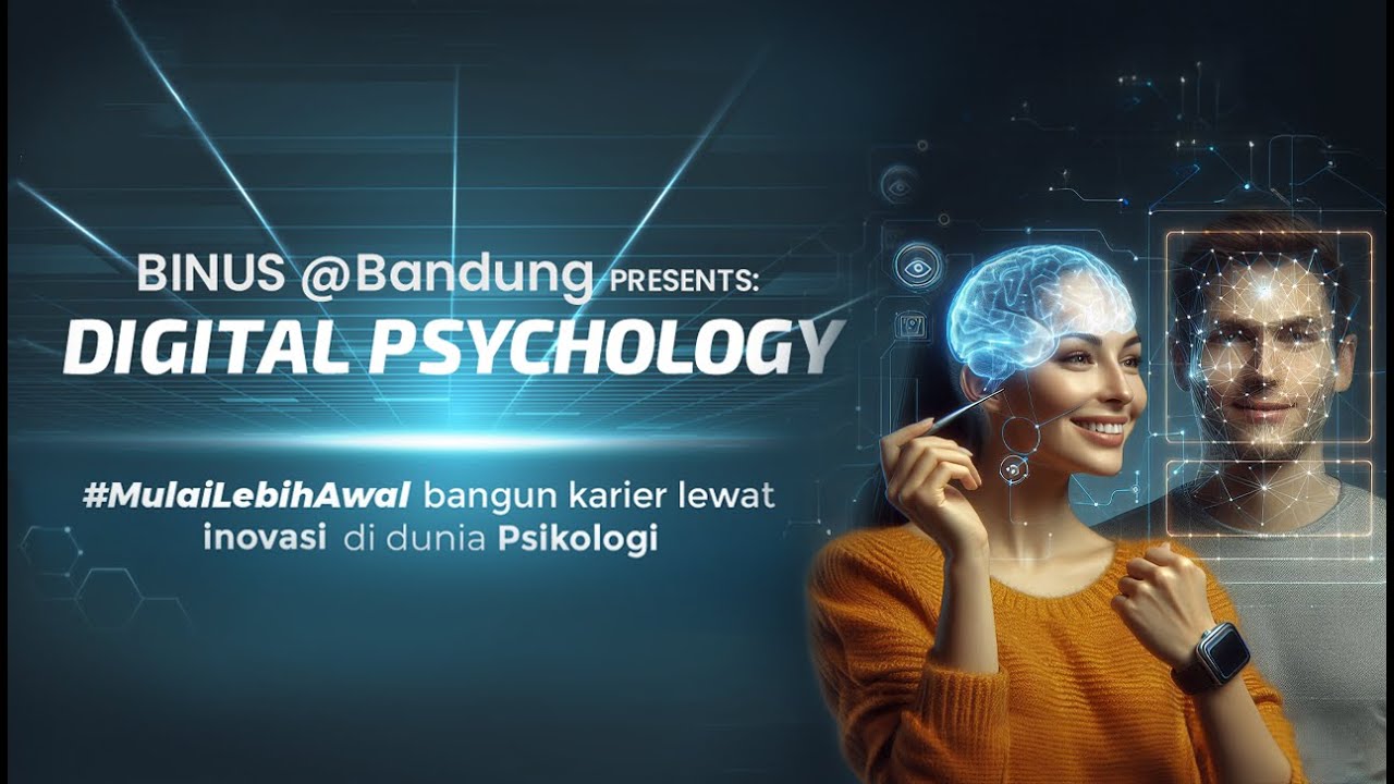 BINUS @Bandung Presents: Digital Psychology | New Double Degree Program - YouTube