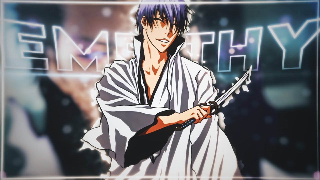 Gin Ichimaru - Empathy || [𝗔𝗠𝗩/𝗘𝗱𝗶𝘁] ! Quick! - YouTube