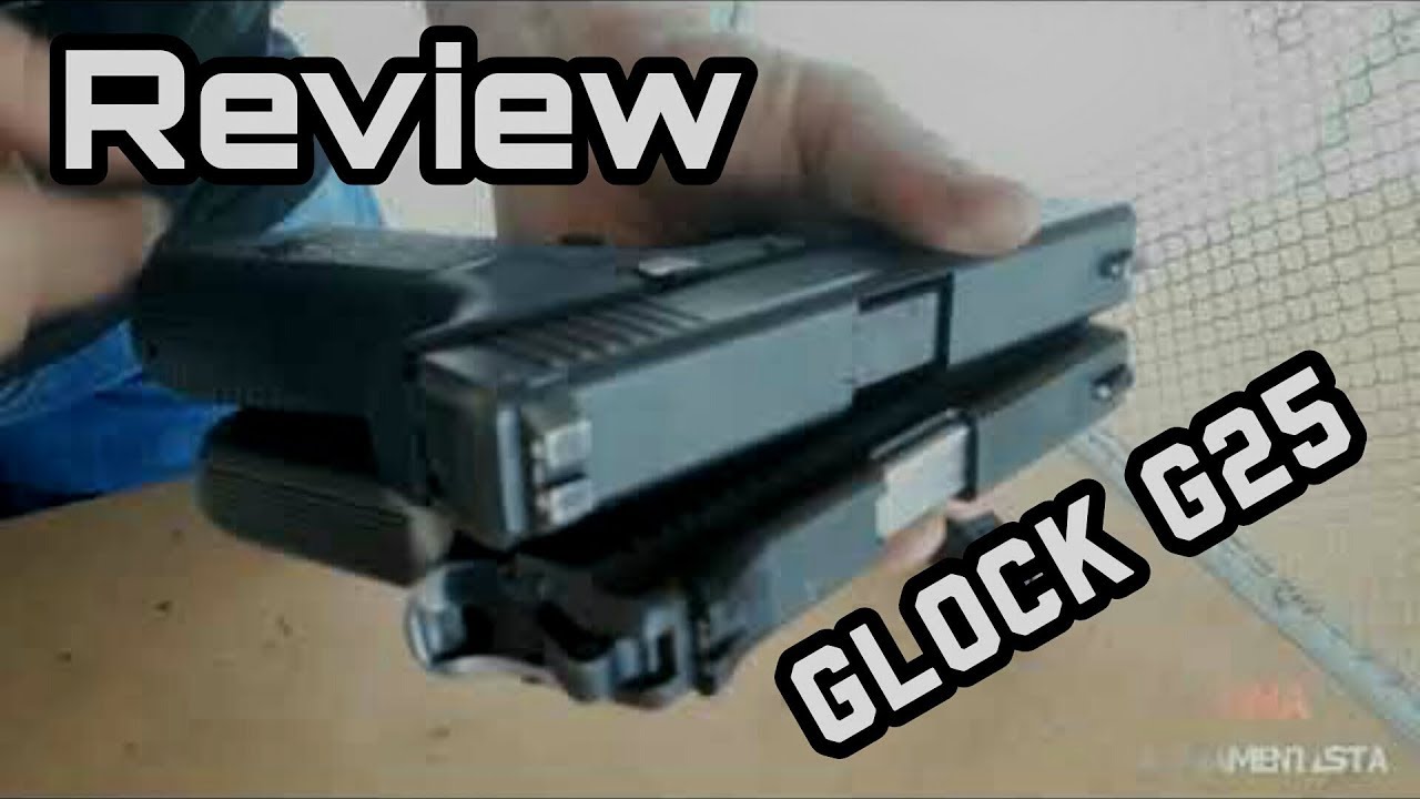 REVIEW GLOCK G25 - YouTube