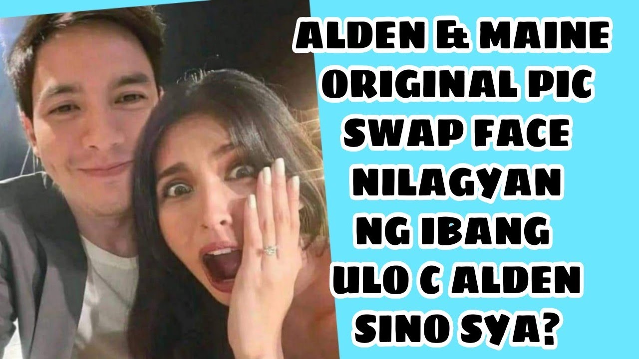 Alden & Maine original pic swap face nilagyan ng ibang ulo si Alden ...