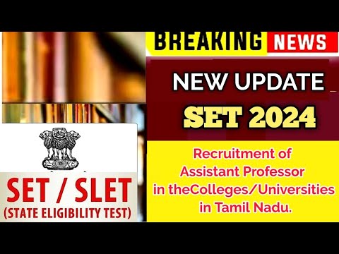 TN SET EXAM 2024 LATEST UPDATE || STATE ELIGIBILITY TEST 2024 - YouTube