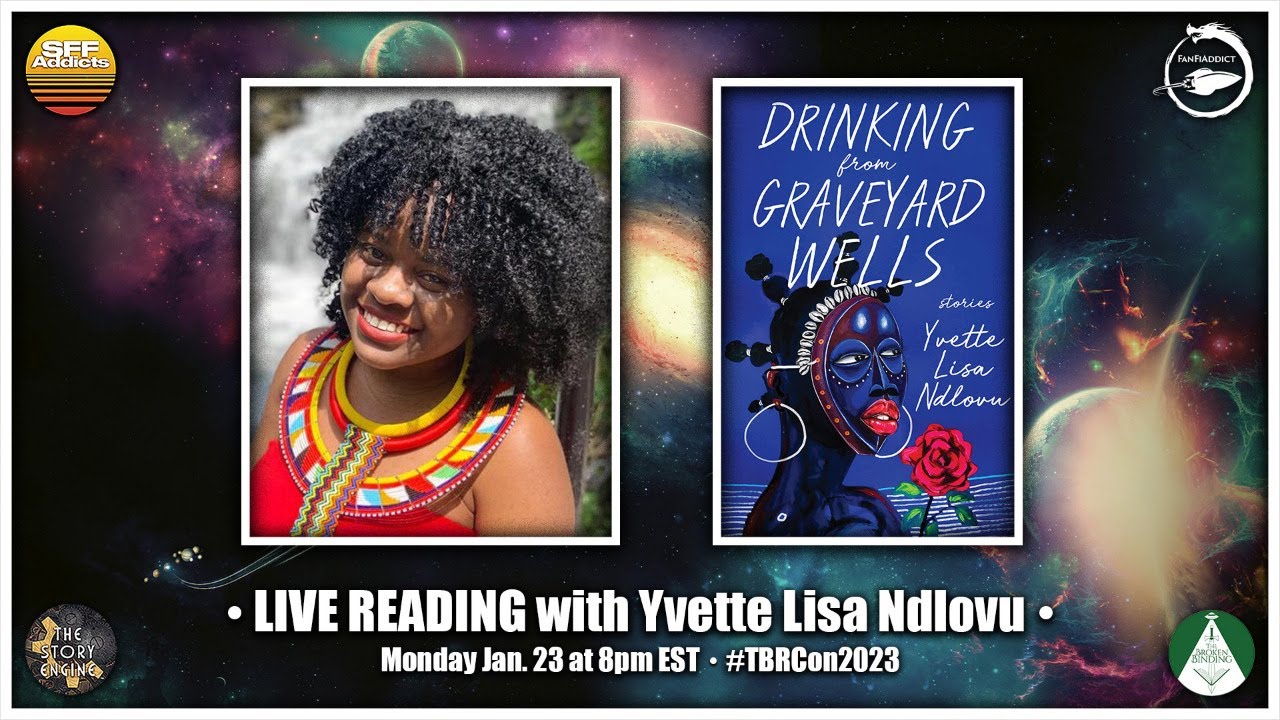 TBRCon2023 Reading | Yvette Lisa Ndlovu reads Drinking from Graveyard ...