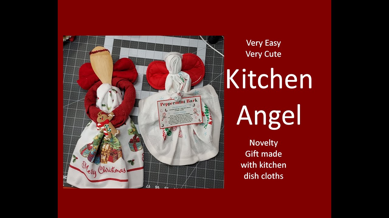 Kitchen Towel Gifts - Angel - YouTube