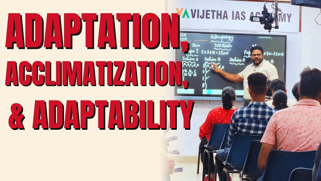 ADAPTATION, ACCLIMATIZATION, & ADAPTABILITY | Anthropology Optional for ...