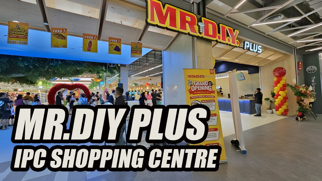 MR.DIY PLUS @ IPC Shopping Centre, Selangor Mar 2025 - YouTube