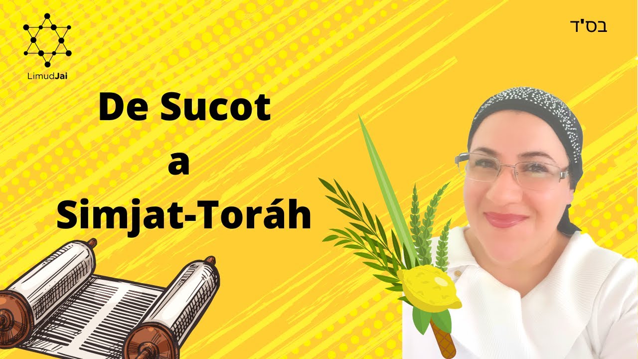🍋De SUCOT a SIMJAT- TORAH🌴🌾 - YouTube