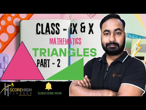 || Triangles Class 9th and 10th || Mathematics Part - 2 ( Basics of ...