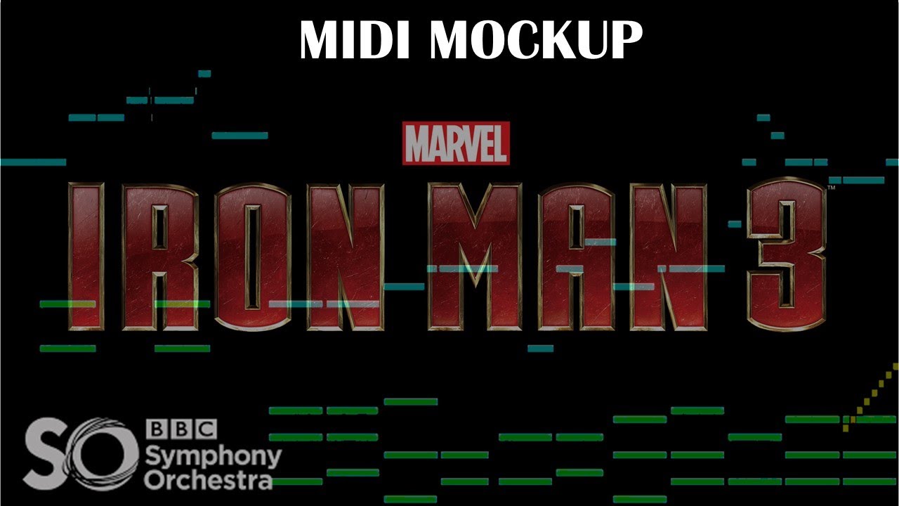 Iron Man 3 Theme Midi Mockup | Compsed By - Brian Tyler - YouTube
