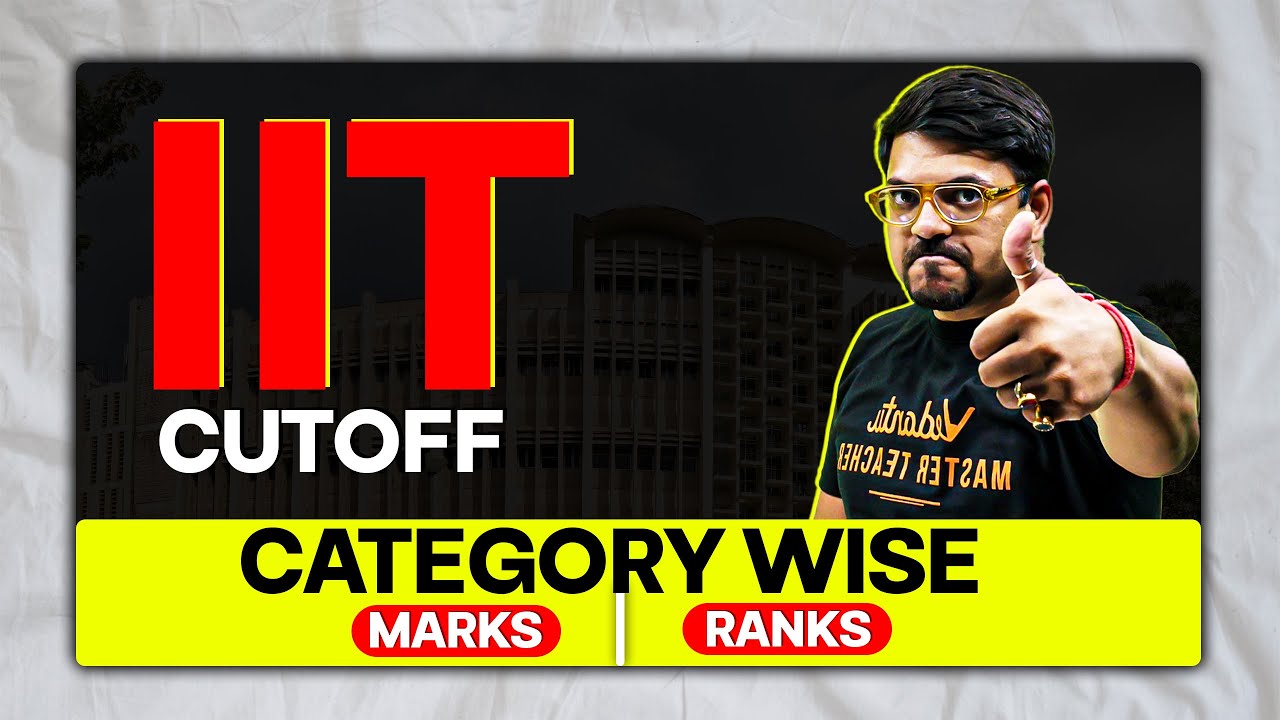 JEE 2025: IIT Cut off🔥| JEE Category Cut Off for all Branches🤯 | Harsh ...