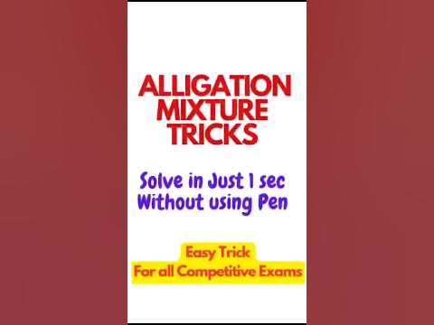 Alligation Mixture Tricks in Just 1 Sec - YouTube
