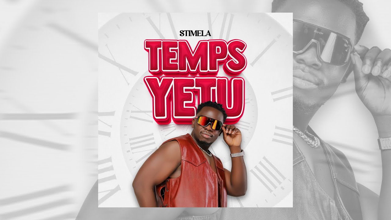 Stimela - Temps Yetu (Official Audio) - YouTube