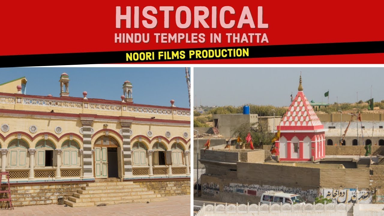 Historical Hindu Temples in Thatta (Episode 01) - YouTube