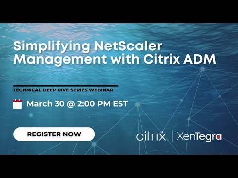 Simplifying NetScaler Management with Citrix ADM - YouTube