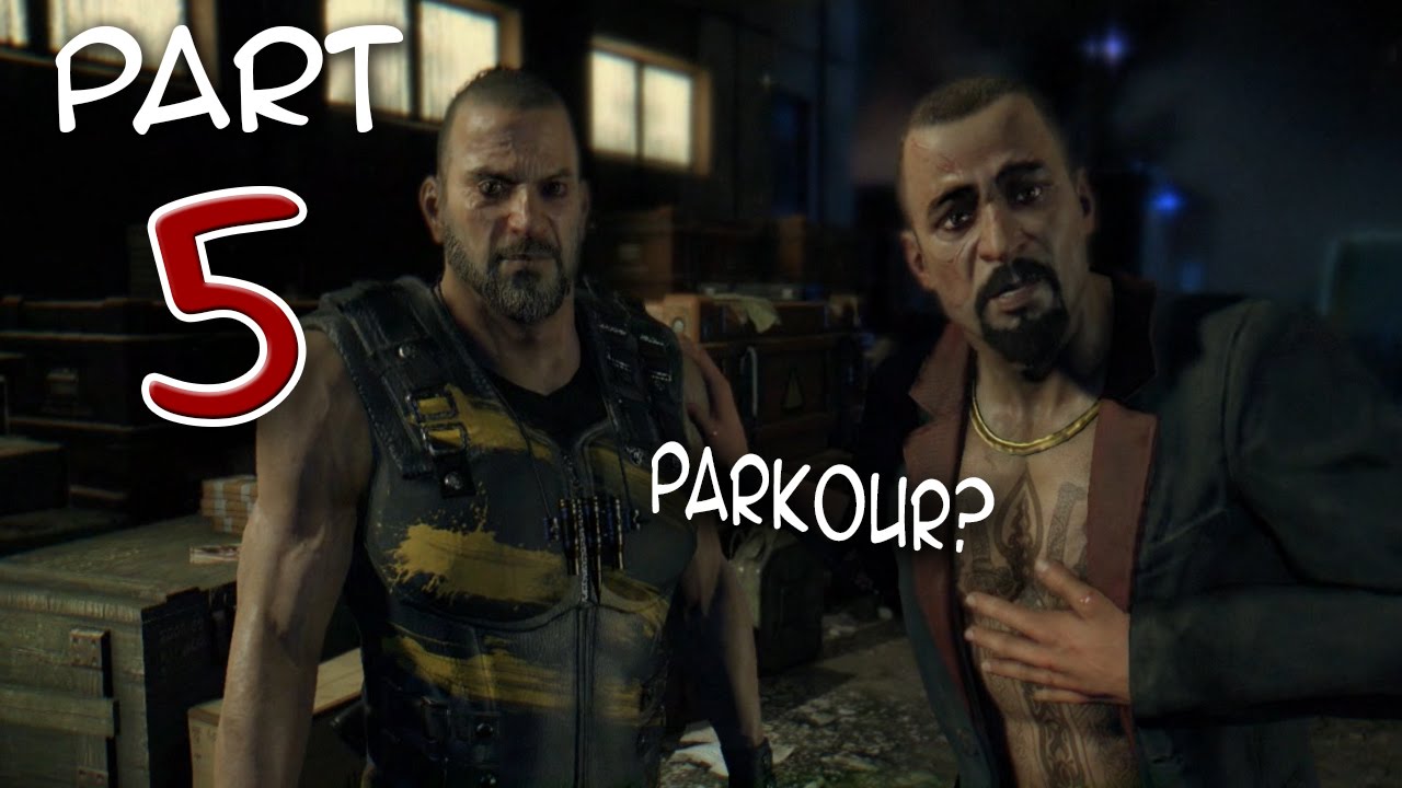 Dying Light - Part 5 - RAIS!! - Gameplay Walkthrough - YouTube
