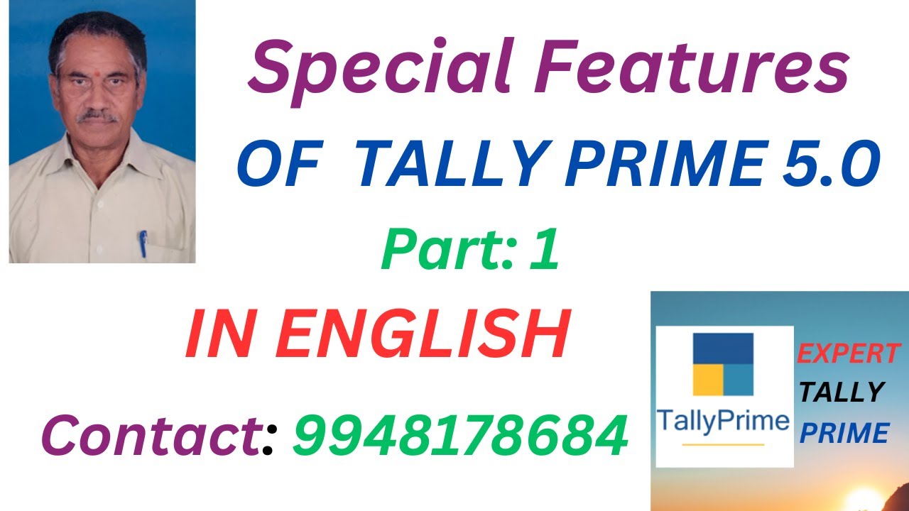 202. SPECIAL FEATURES OF TALLY PRIME 5.0 (PART: 1) | ENGLISH | EXPERT ...
