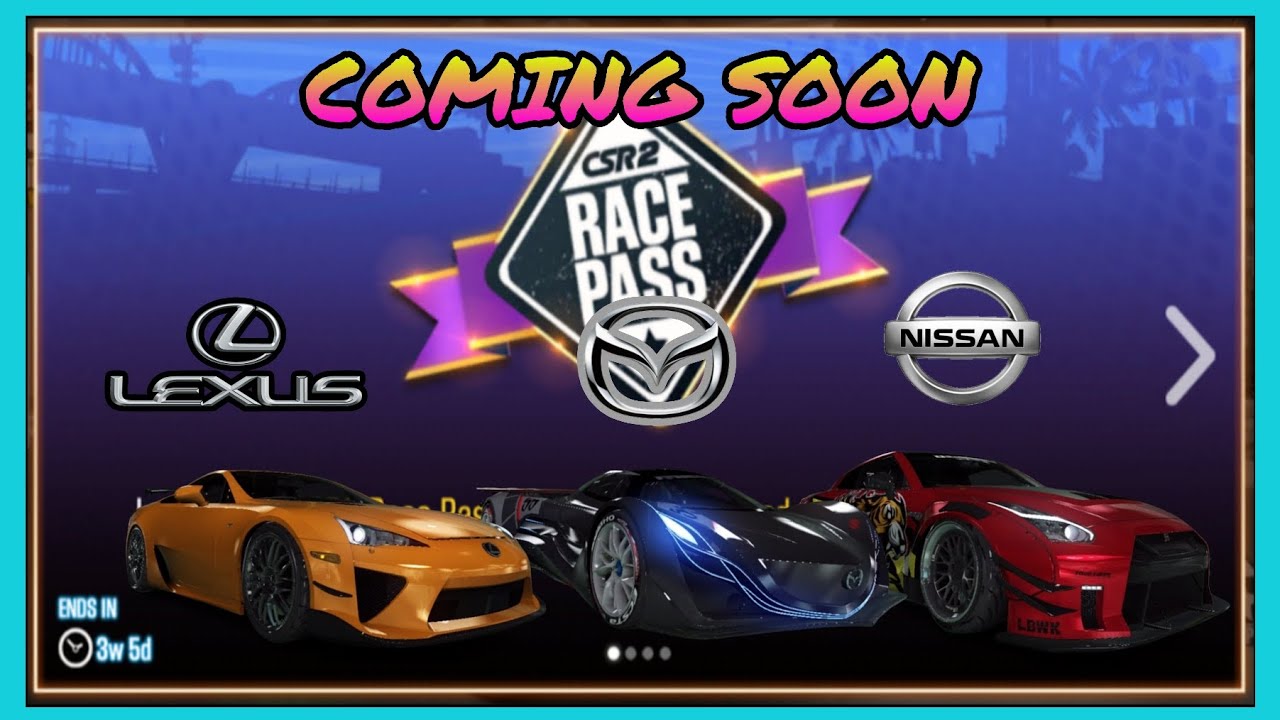 `CSR2` NEW RACE PASS ^COMING SOON^ - YouTube