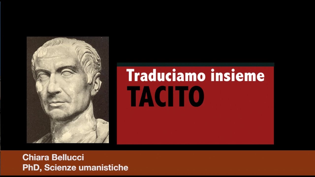 Latino: traduciamo insieme Tacito - difficoltà alta - YouTube