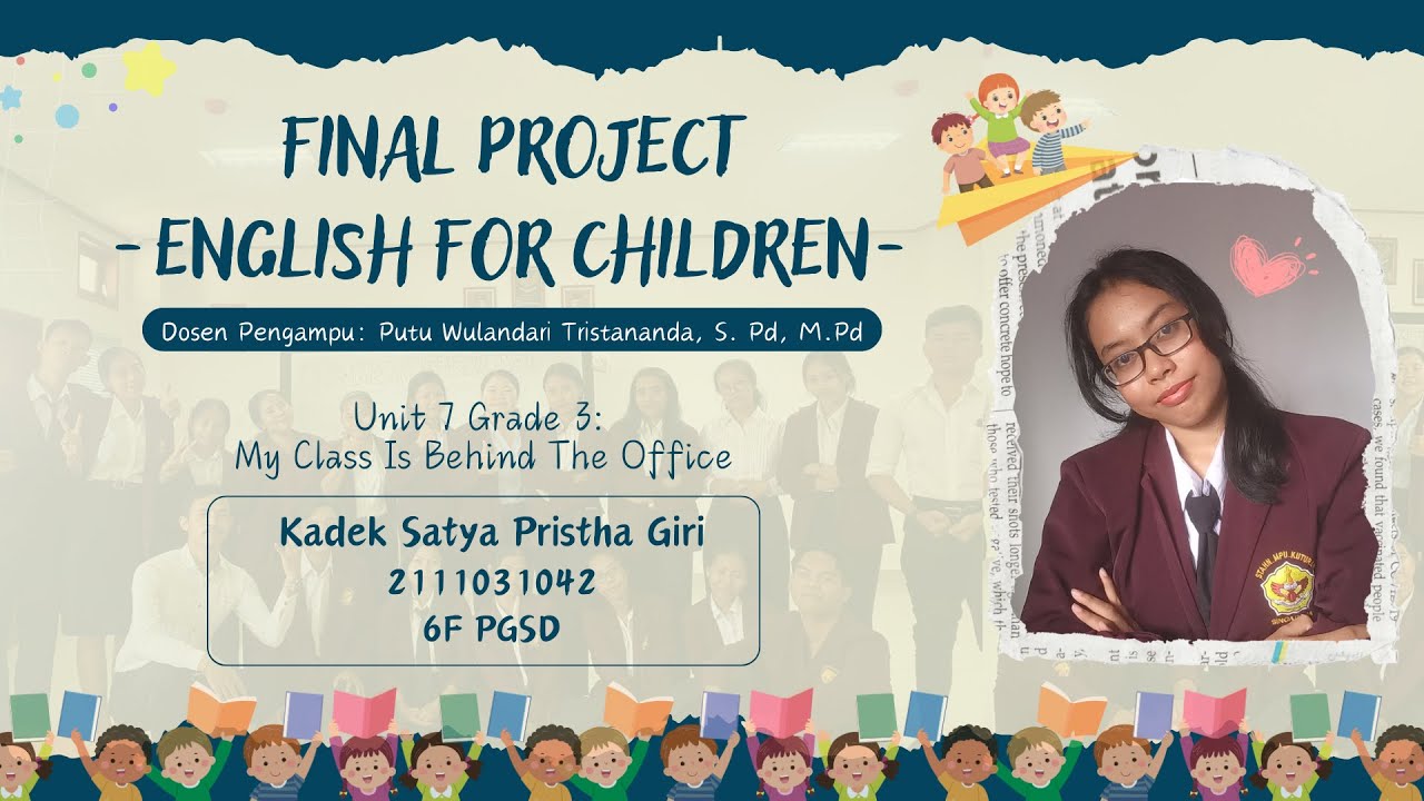 My Class Is Behind The Office : Unit 7 Kelas 3 SD English For Children ...
