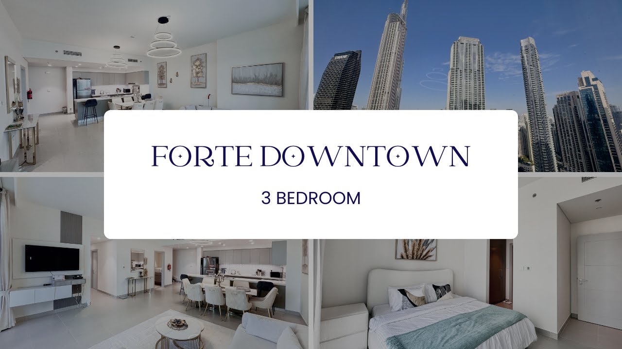 Forte Downtown Dubai 3BHK Apartment Tour | Stunning Dubai Mall Fountain ...