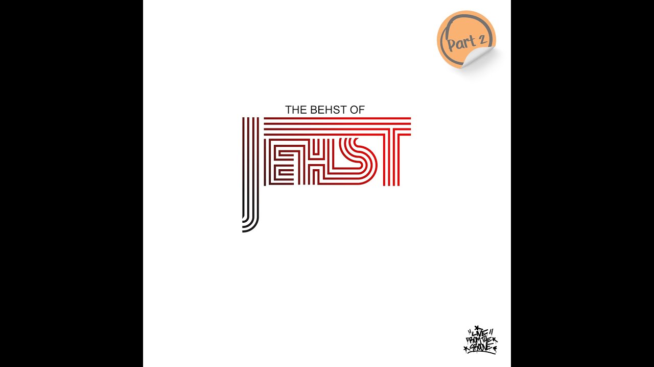 THE BEHST OF JEHST (PART 2) - YouTube Music