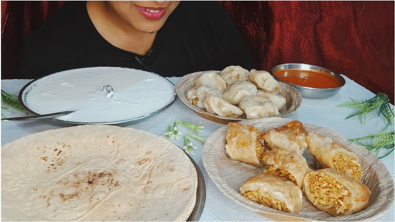 ASMR EATING MOMOS, SPRING Roll, DAHI ROTI - YouTube