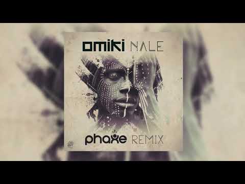 Omiki - Na Le (Phaxe Remix)