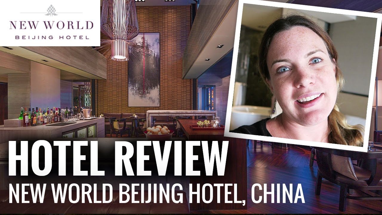 HOTEL REVIEW: New World Beijing Hotel, China - YouTube
