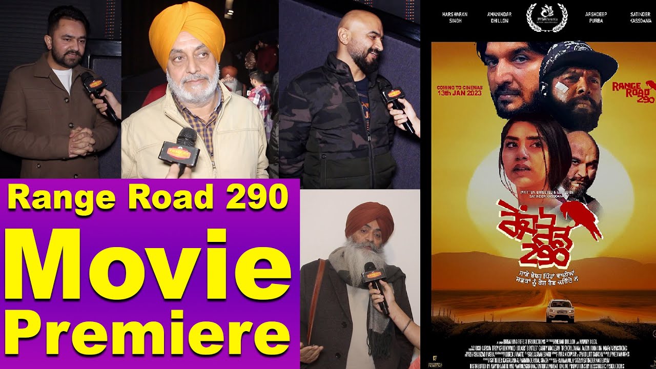 Range Road 290 | Movie Premiere | New Punjabi Movie | In Cinemas 13th ...