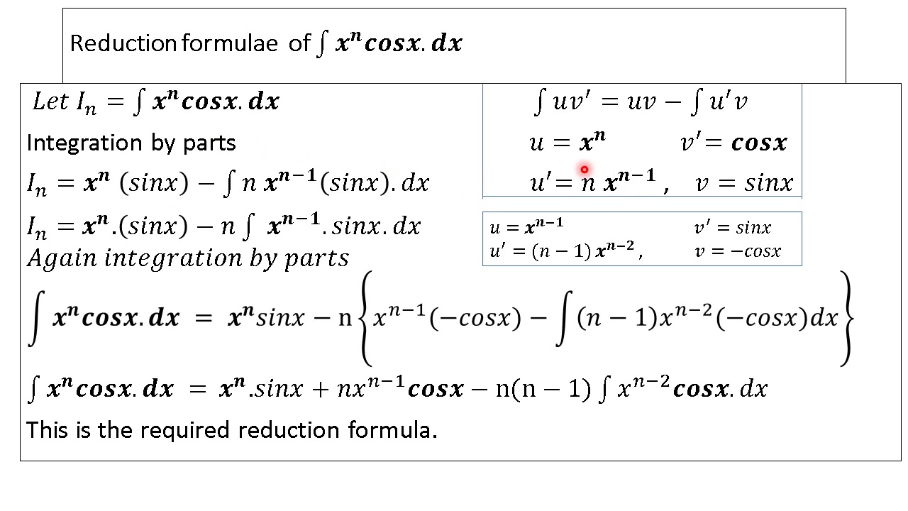 Reduction Formula Of Integration Of X n Sinx Dx And X n Cosx Dx YouTube