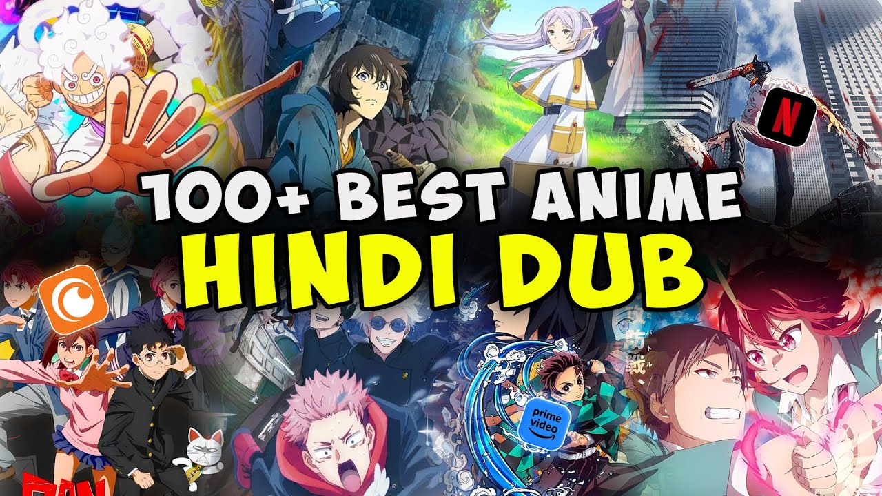 Top 100+ Anime in Hindi Dub You Can't Miss! | on Crunchyroll! - YouTube
