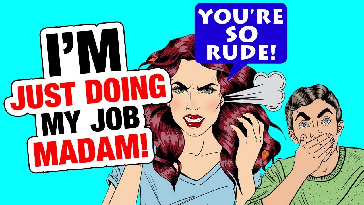 r/MaliciousCompliance - I'm just doing my job Ma'am - YouTube
