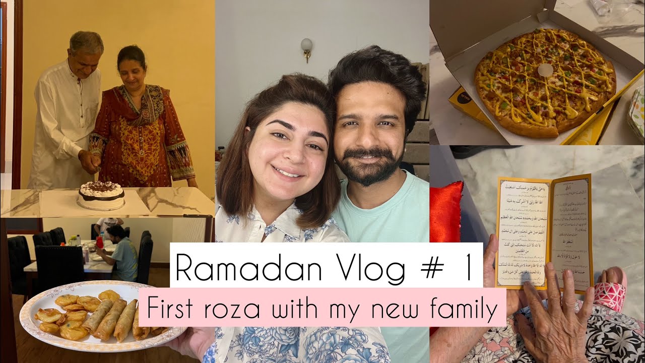 First Roza With My In-Laws | Parent's Wedding Anniversary & Sehri Treat ...