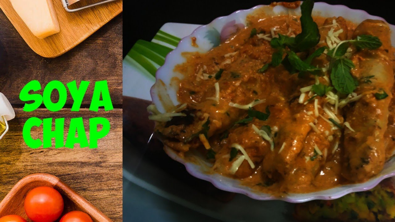 Shahi Soya Chap Recipe - YouTube