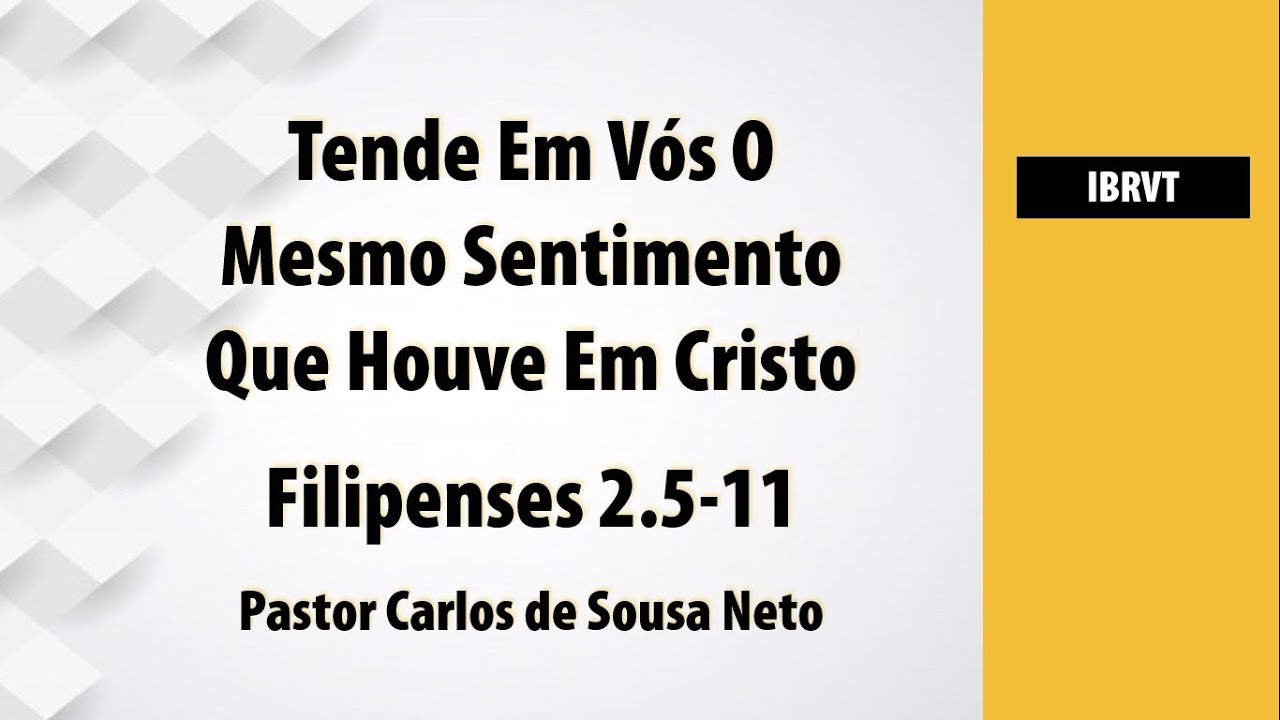 Tende Em Vos O Mesmo Sentimento Tende Em Vos O Mesmo Sentimento
