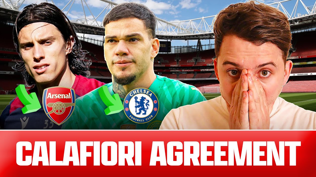 OMG!! - Arsenal AGREEMENT For Califori! | Ederson To Chelsea? - YouTube