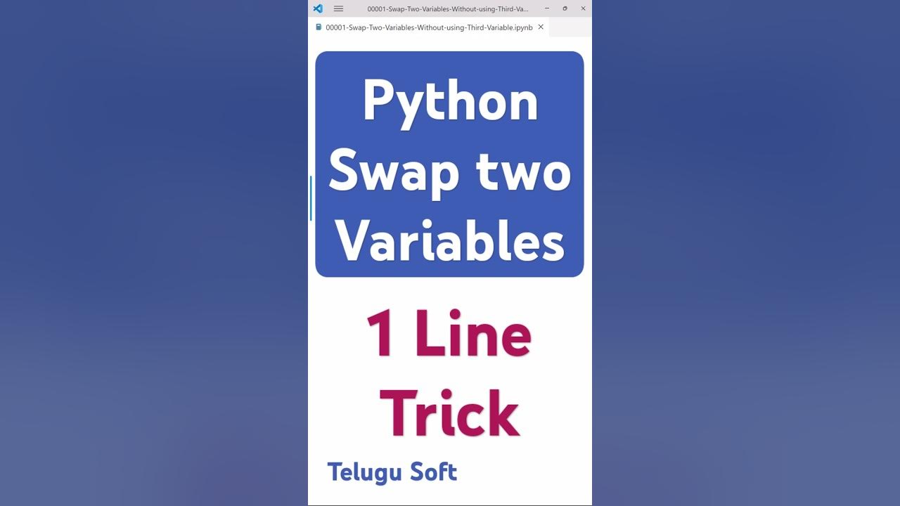 Python Trick: Swap Variables in 1 Line 🤯 #python #coding #shorts #telugu - YouTube